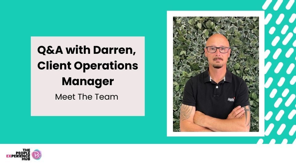Q&A with Darren, Client Operations Manager
